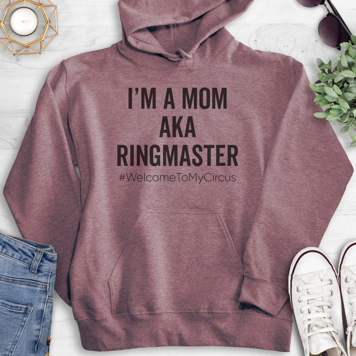 I'm A Mom AKA Ringmaster #WelcomeToMyCircus T-shirt, Tank Top, Hoodie ...